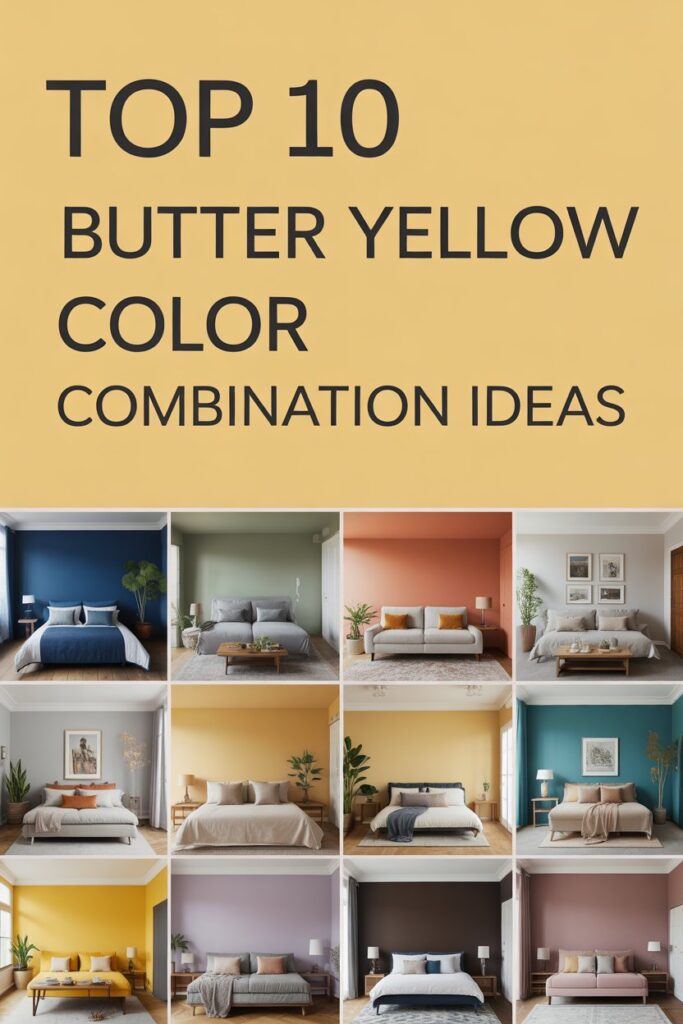 Butter Yellow Color Combinations: 10 Stylish Pairing Ideas